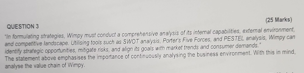 Solved QUESTION 3(25 ﻿Marks)"In formulating strategies, | Chegg.com
