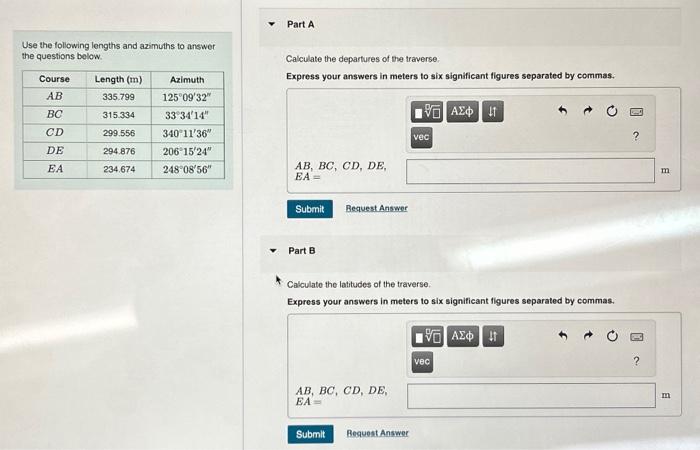 Solved use the following oenghtd and azimuths to answer the | Chegg.com
