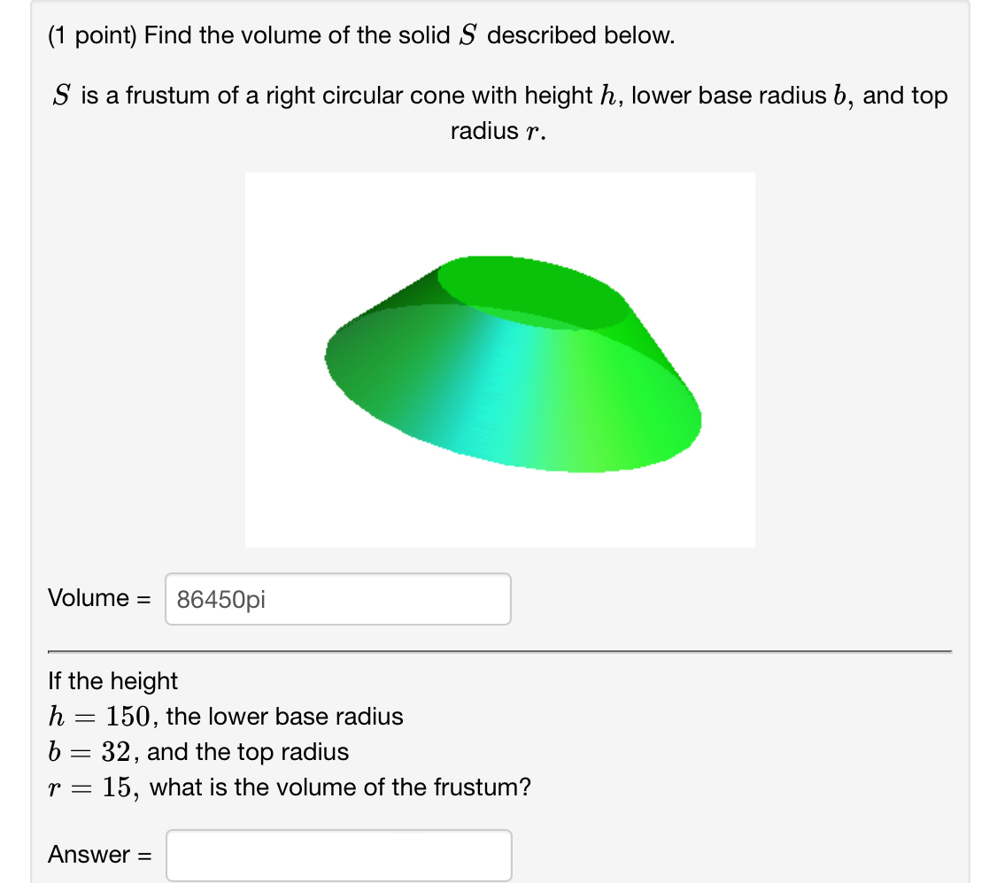 Solved (1 ﻿point) ﻿Find the volume of the solid S ﻿described | Chegg.com