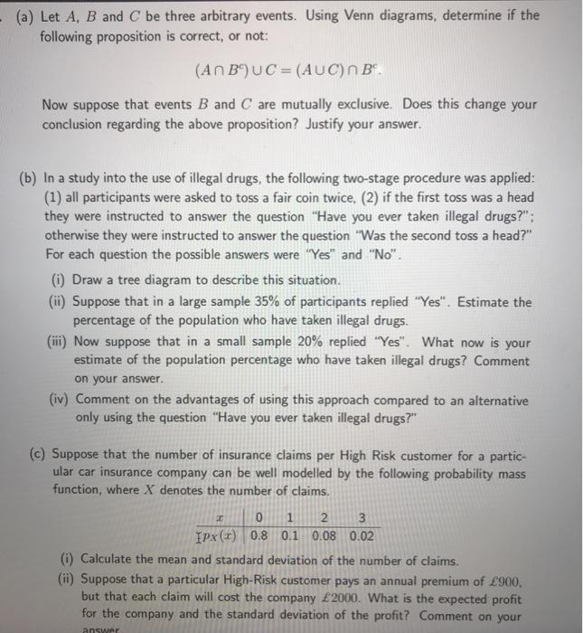 Solved - (a) Let A, B and C be three arbitrary events. Using | Chegg.com