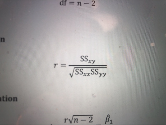 Solved where can i find the values for SSxx and SSxy on the | Chegg.com