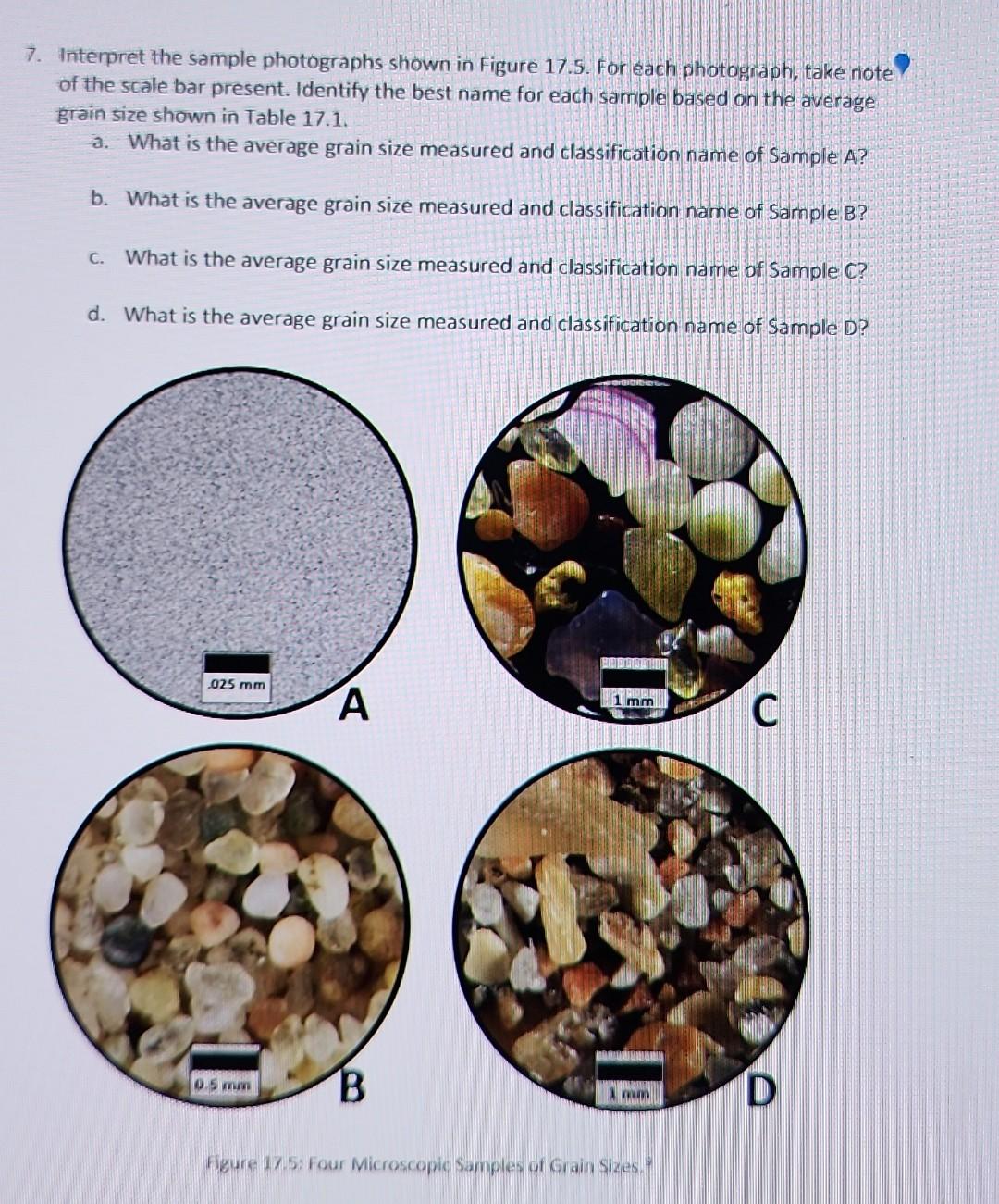 Solved Table 17.1: Grain Size Classification 7. Interpret | Chegg.com