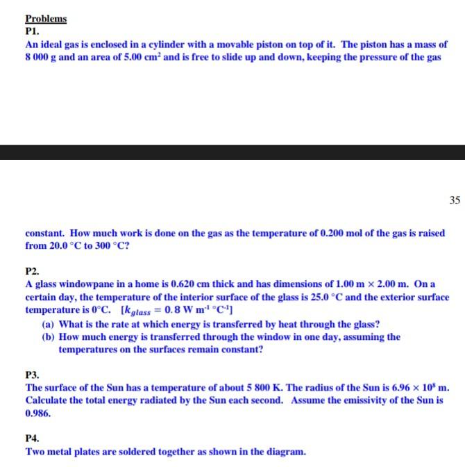 Solved Problems P1. An ideal gas is enclosed in a cylinder | Chegg.com