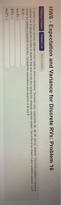 Solved HW6 - Expectation and Variance for Discrete RVs: | Chegg.com
