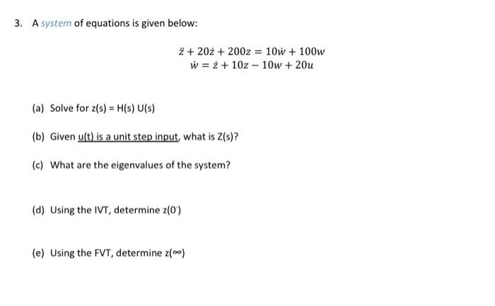 Solved 3. A system of equations is given below: (a) Solve | Chegg.com