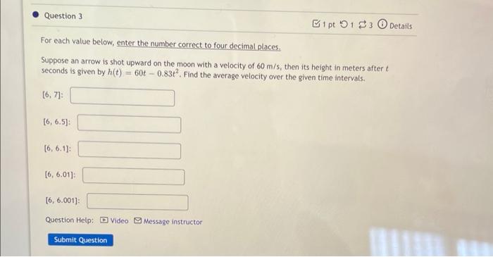 Solved Question 3 1 pt 13 Details For each value below, | Chegg.com