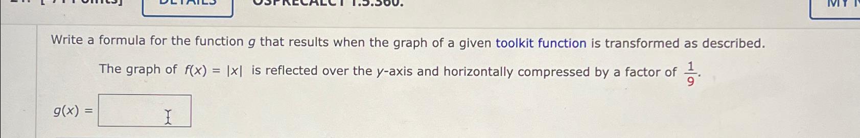Solved Write a formula for the function g ﻿that results when | Chegg.com