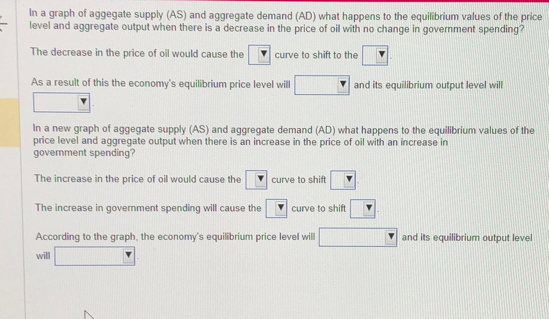 Solved In a graph of aggegate supply (AS) ﻿and aggregate | Chegg.com