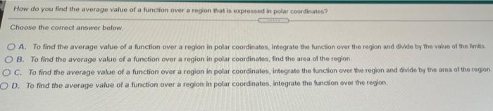 Solved How do you find the average value of a function over | Chegg.com