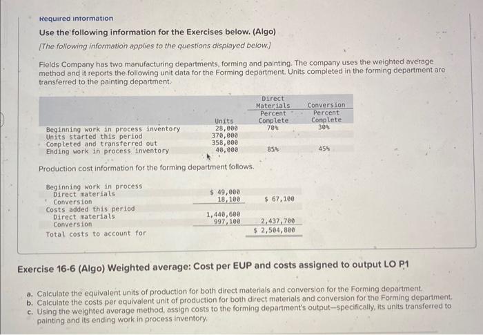 Solved Exercise 16-6 (Algo) Weighted average: Cost per | Chegg.com