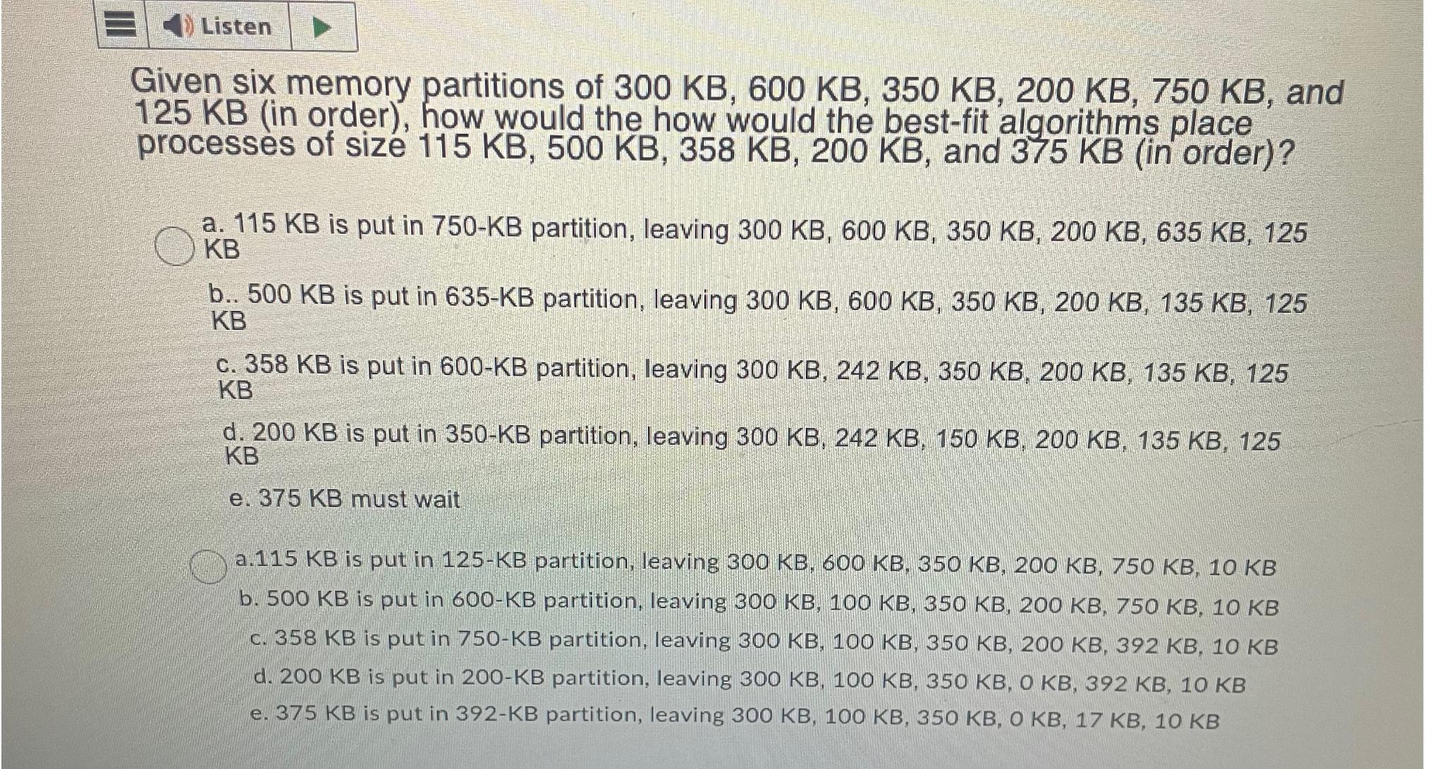Solved ListenGiven six memory partitions of | Chegg.com