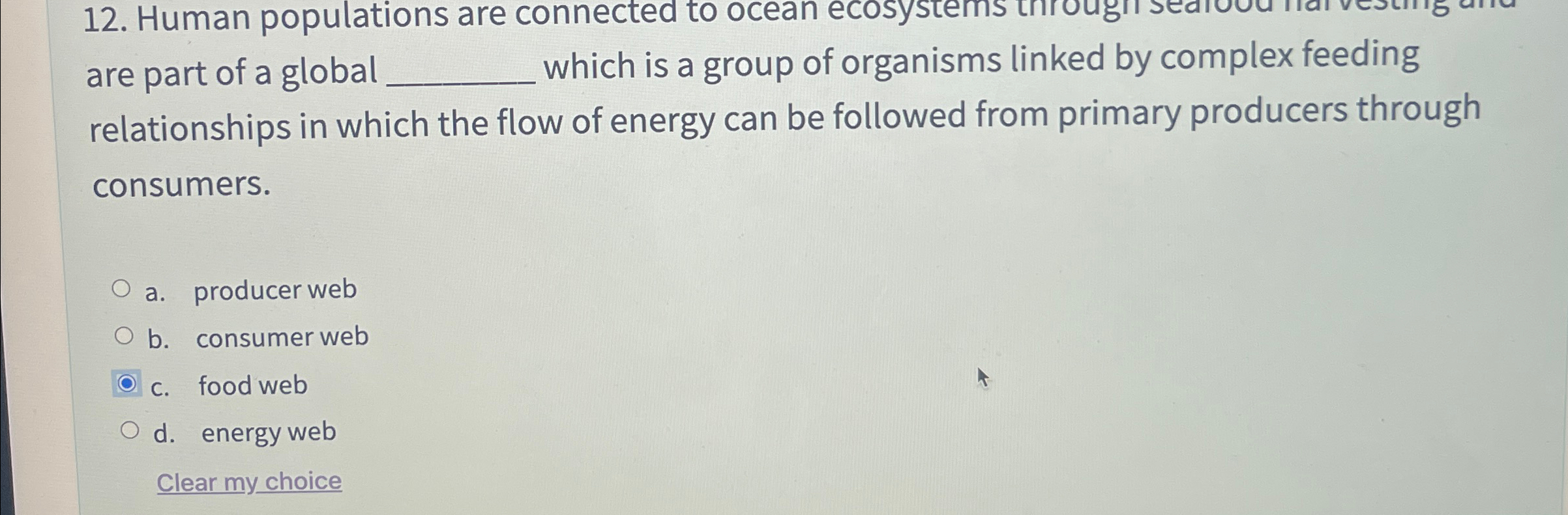 Solved Human populations are connected to ocean ecosystems | Chegg.com