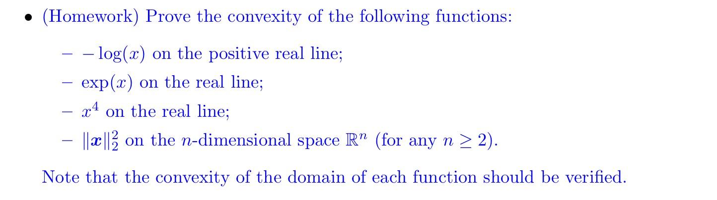 Solved Homework Prove The Convexity Of The Following 