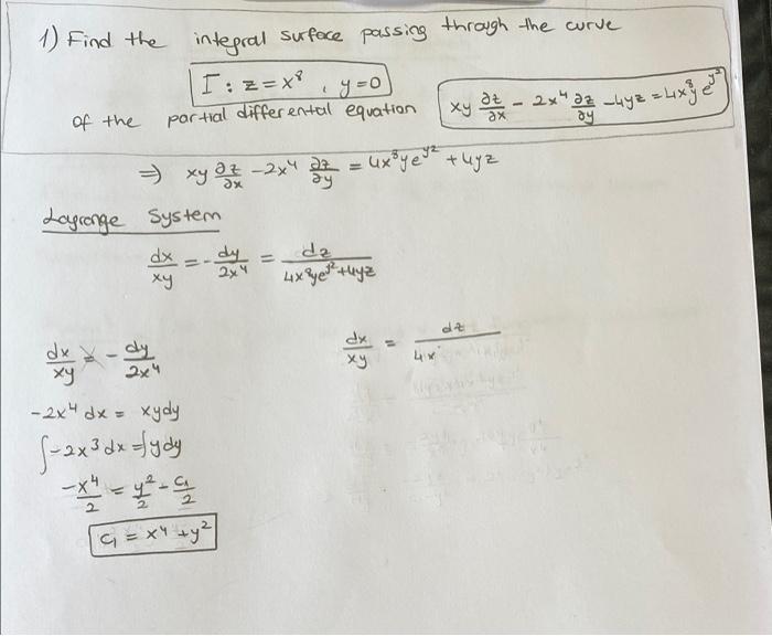 Solved 1) Find the integral surface passing through the | Chegg.com