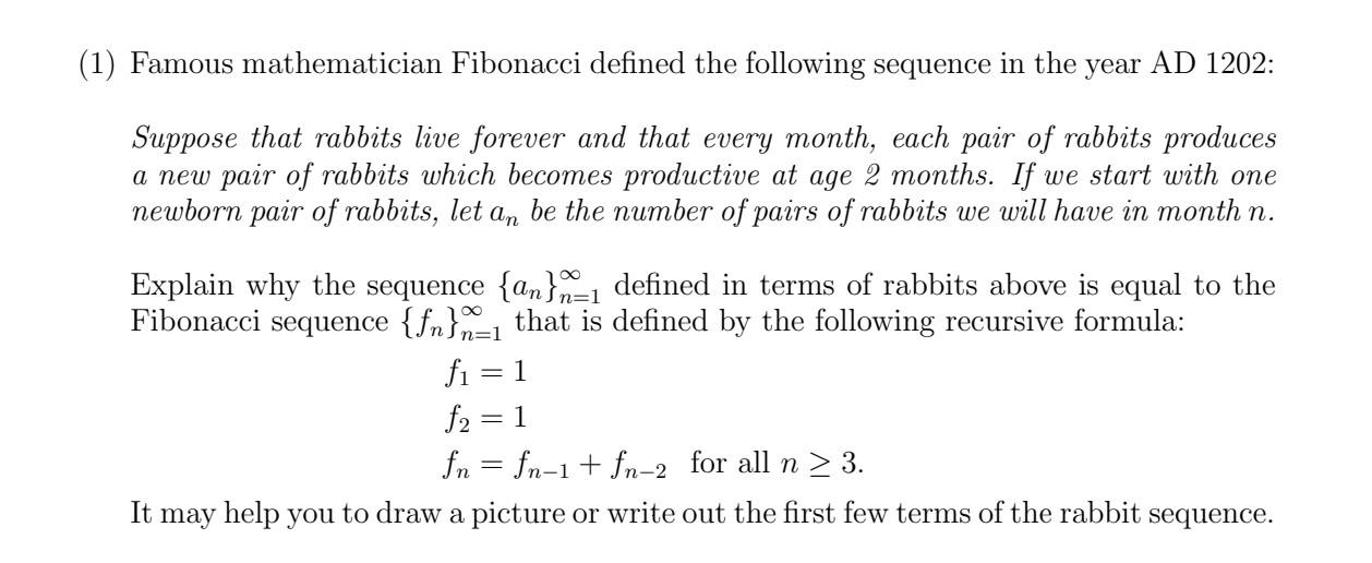 Solved 1 Famous Mathematician Fibonacci Defined The
