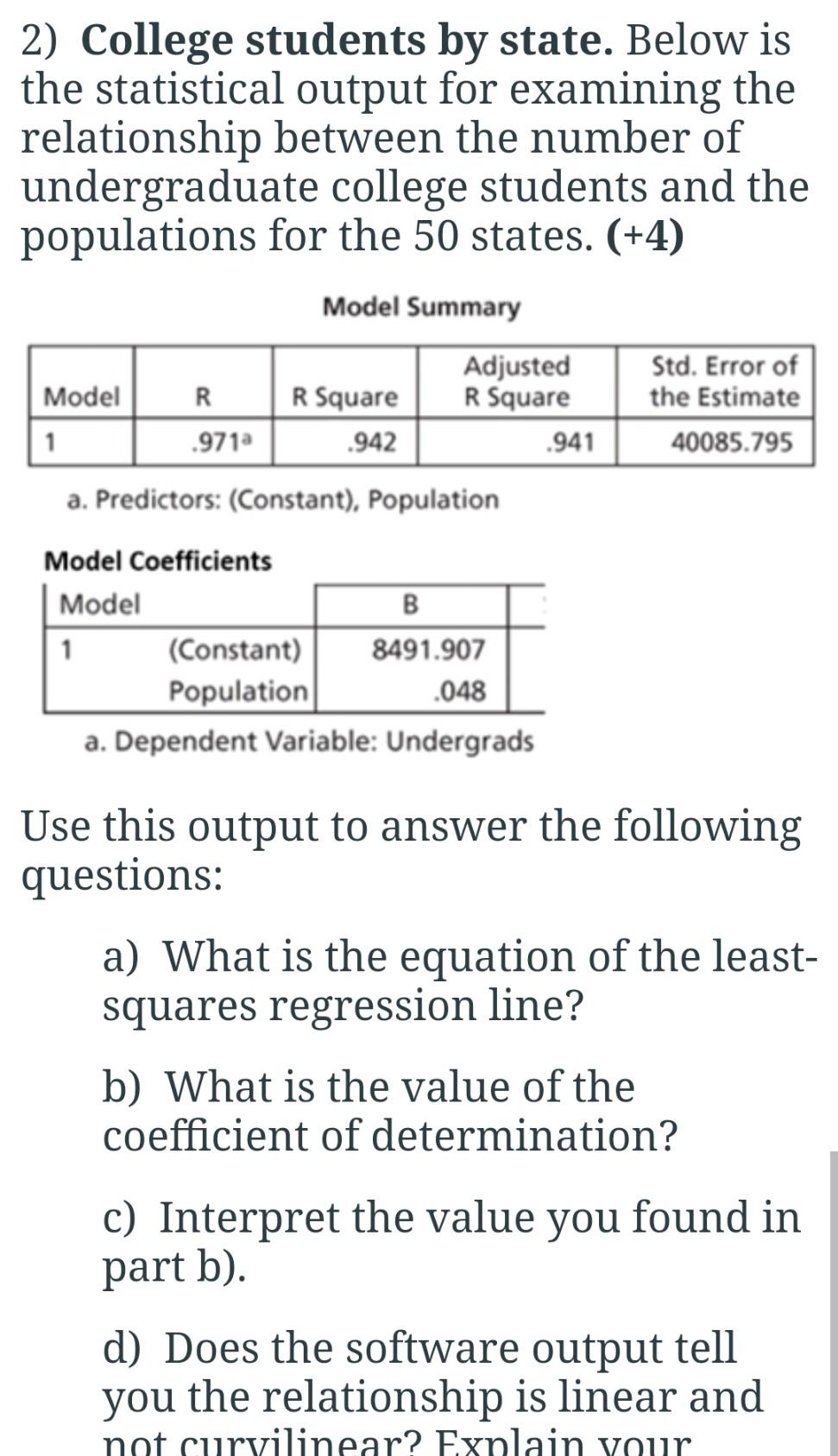 Solved 2) College students by state. Below is the | Chegg.com