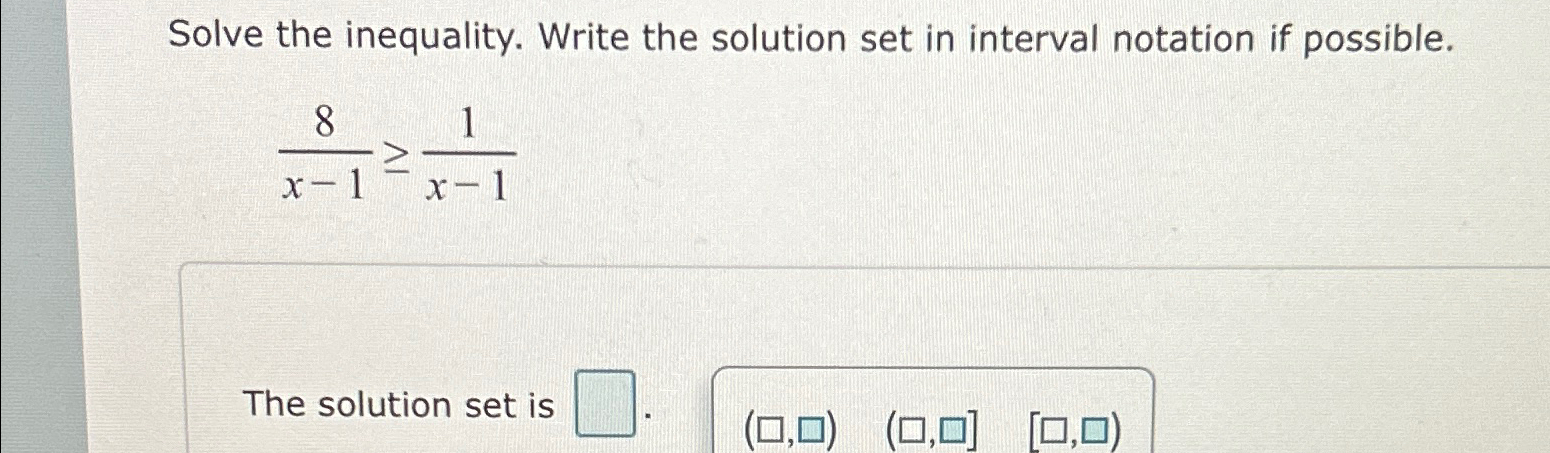 Solved Solve the inequality. Write the solution set in | Chegg.com