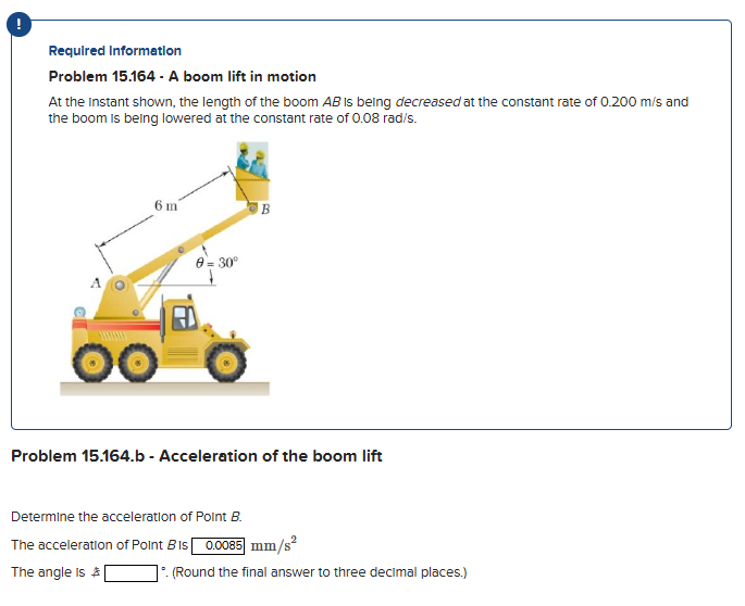 Solved Required InformationProblem 15.164 - ﻿A boom lift in | Chegg.com