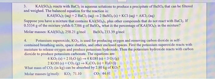Solved 3. KAl(SO4)2 reacts with BaCl2 in aqueous solutions | Chegg.com