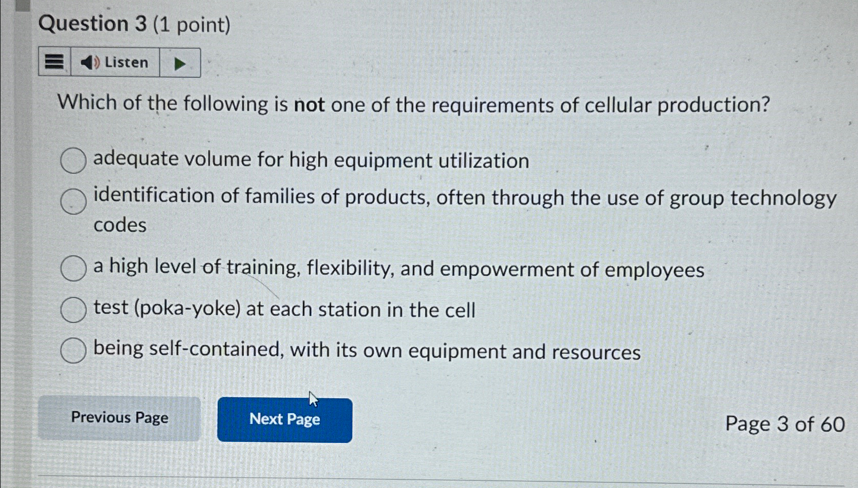 Solved Question 3 (1 ﻿point)ListenWhich of the following is | Chegg.com