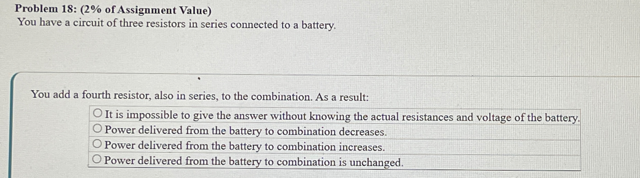 Solved Problem 18: (2% ﻿of Assignment Value)You have a | Chegg.com