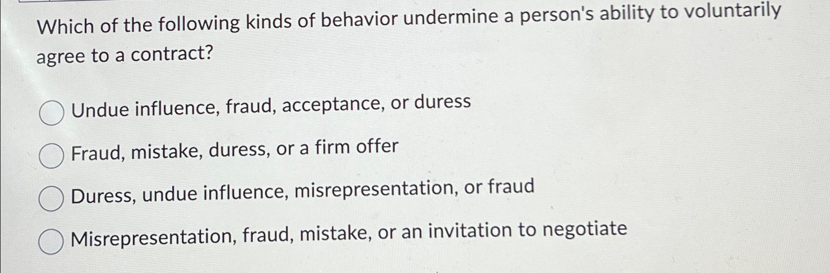 Solved Which of the following kinds of behavior undermine a | Chegg.com