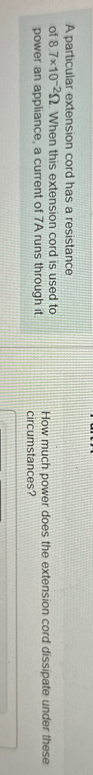 Solved A particular extension cord has a resistance of | Chegg.com