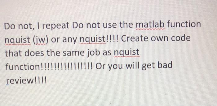 Solved 1 Write a Matlab function called computeNyquist() | Chegg.com