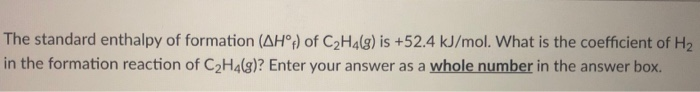 Solved The standard enthalpy of formation (AH°f) of C2H4(8) | Chegg.com