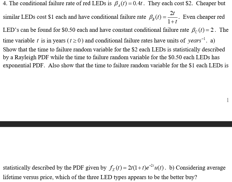 Solved The conditional failure rate of red LEDs is | Chegg.com