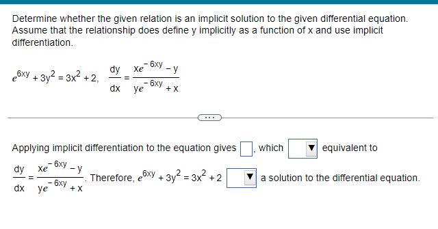 Solved Determine whether the given relation is an implicit | Chegg.com