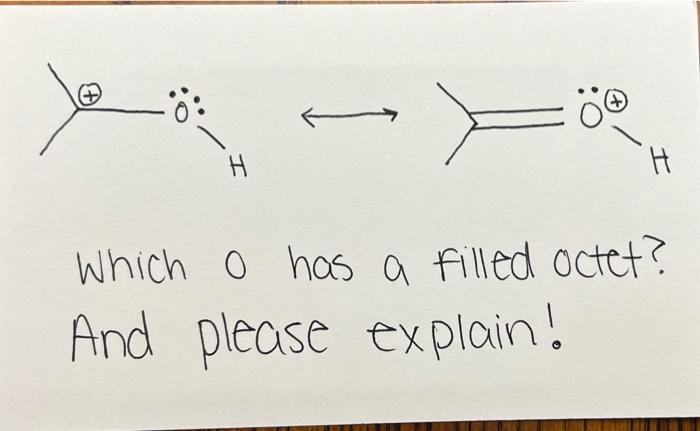 Solved O¨⊕⊕ Which o has a filled octet? And please | Chegg.com