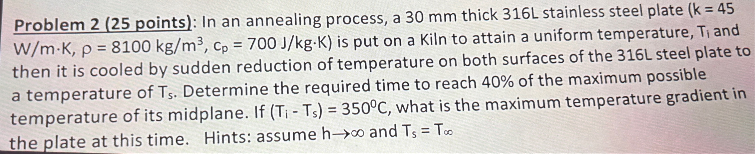 Solved Problem 2 ( 25 ﻿points): In an annealing process, a | Chegg.com