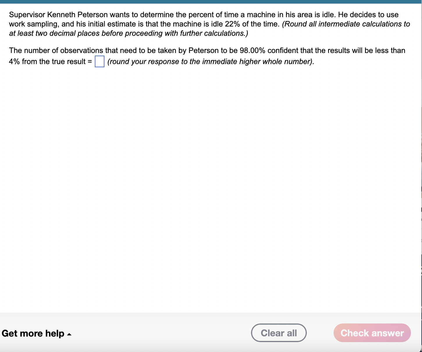 Solved Supervisor Kenneth Peterson wants to determine the | Chegg.com
