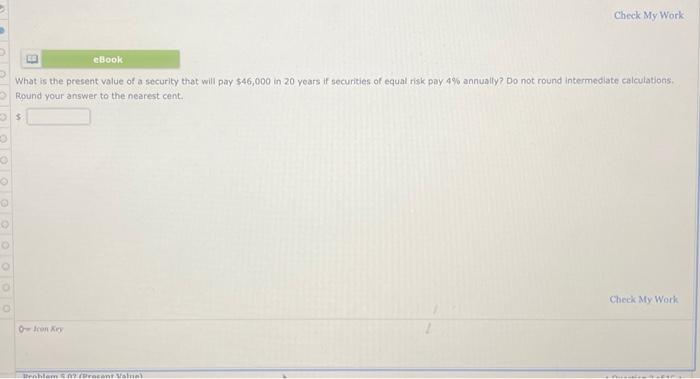 Solved eBook What is the present value of a security that | Chegg.com