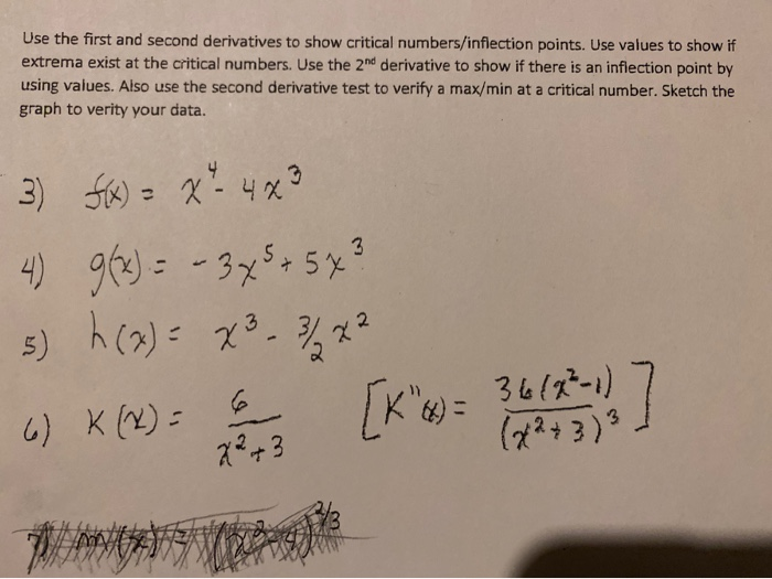 Solved Use the first and second derivatives to show critical | Chegg.com