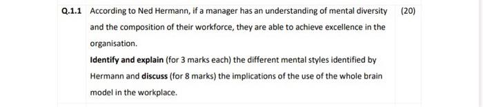Solved 1.1 According to Ned Hermann, if a manager has an | Chegg.com