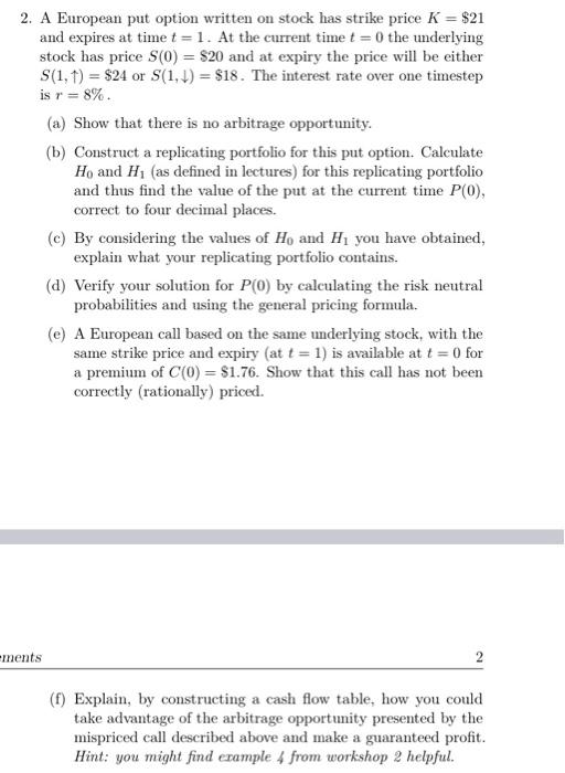 Solved 2. A European put option written on stock has strike | Chegg.com