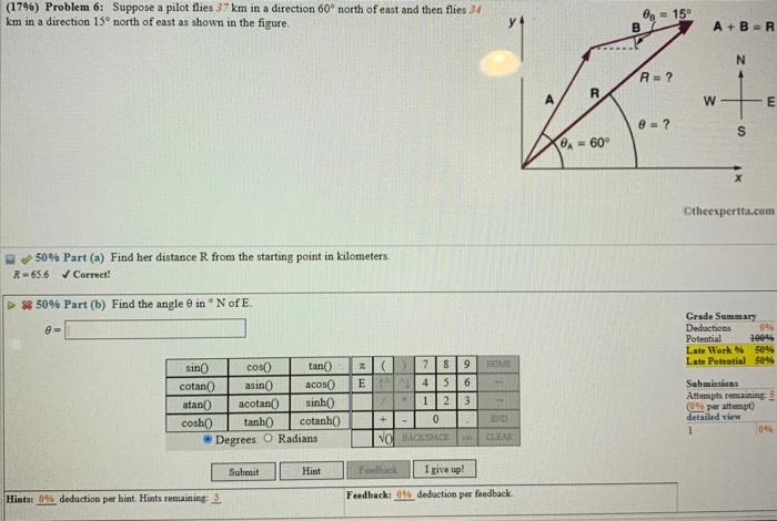 Solved (17\%6) Problem 6: Suppose a pilot flies 37 km in a | Chegg.com