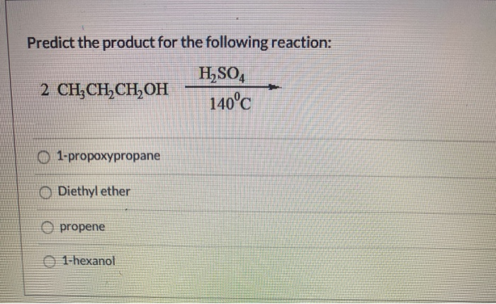 Solved Predict the product for the following reaction: H2SO4 | Chegg.com