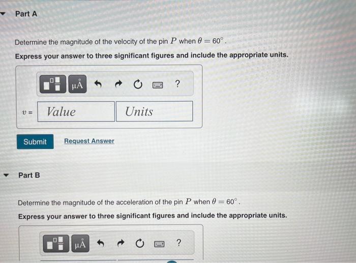 Pin P is constrained to move along the curve defined | Chegg.com