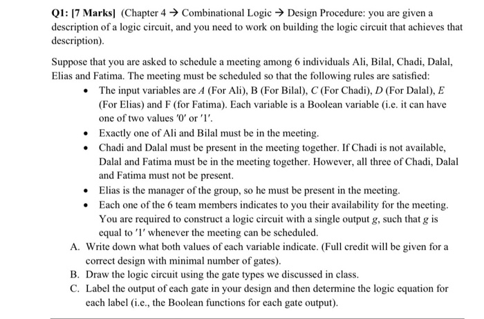 Solved Q1: [7 Marks) (Chapter 4 → Combinational Logic → | Chegg.com