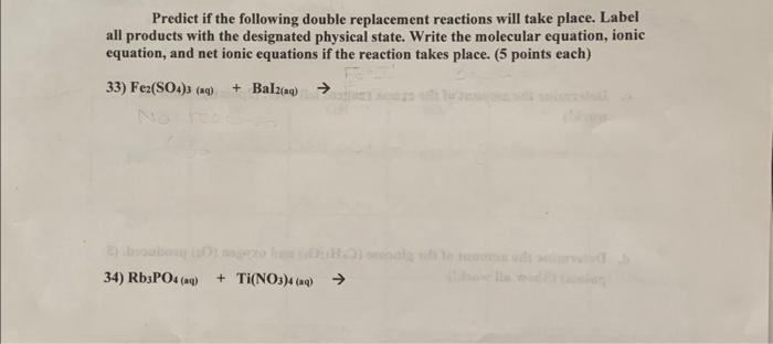 Solved Predict if the following double replacement reactions | Chegg.com