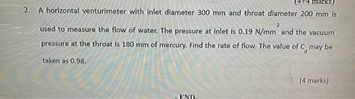 Solved TKS) 2. A horizontal venturimeter with inlet diameter | Chegg.com