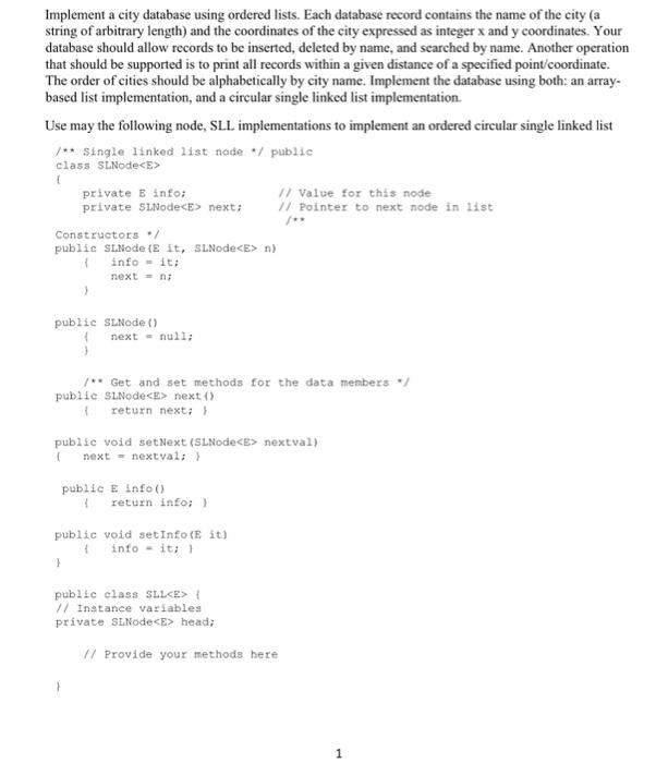 Solved Implement a city database using ordered lists. Each | Chegg.com