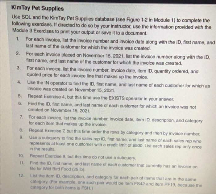 KimTay Pet Supplies Use SQL and the Kim Tay Pet | Chegg.com