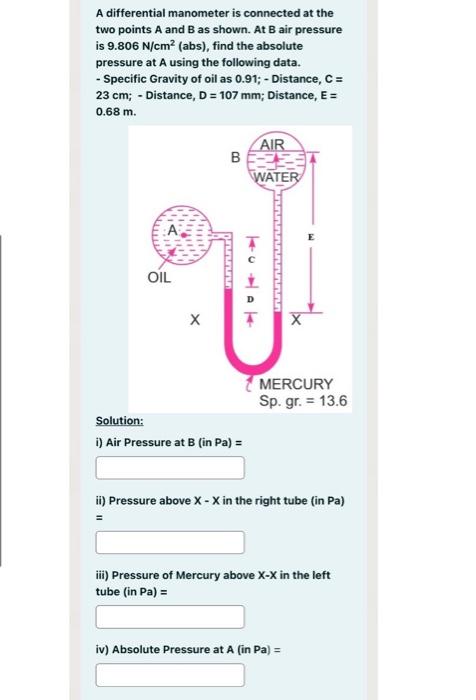 Solved A differential manometer is connected at the two | Chegg.com
