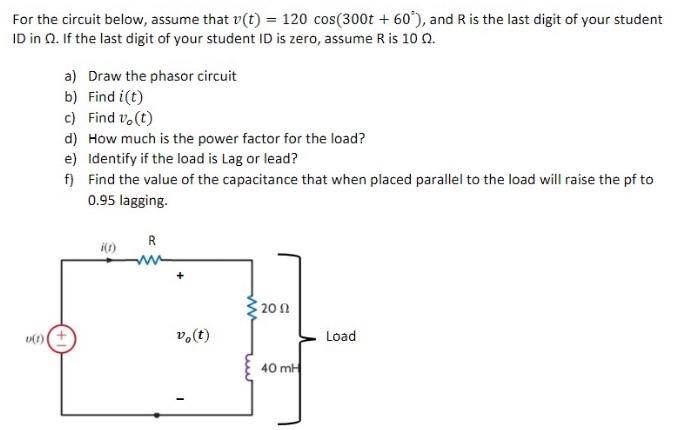 Solved For the circuit below, assume that | Chegg.com