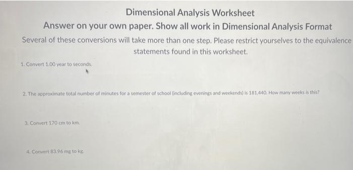 Solved Dimensional Analysis Worksheet Answer on your own | Chegg.com