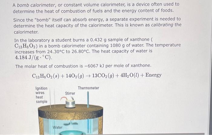Solved A bomb calorimeter, or constant volume calorimeter, | Chegg.com